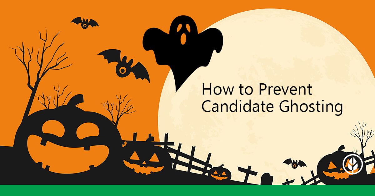 How to Prevent Candidate Ghosting | Broadleaf